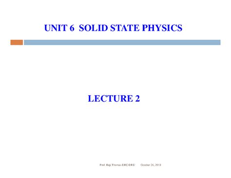 Unit 6 Solid State Physics Lecture 2 Notes By Prof Reji Thomas Studocu