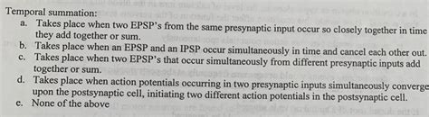 Solved Temporal Summation Takes Place When Two Eps They Add