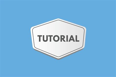 Tutorial Text Button Tutorial Sign Icon Label Sticker Web Buttons