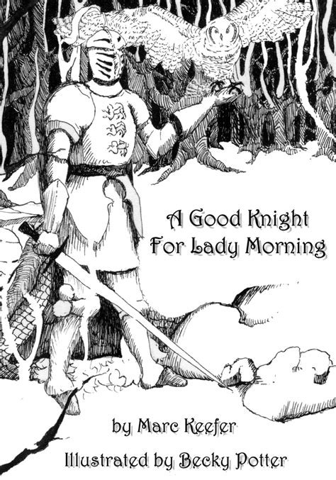 A Good Knight For Lady Morning Ebook Keefer Marc Kindle