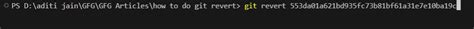 How To Revert A Commit With Git Revert GeeksforGeeks