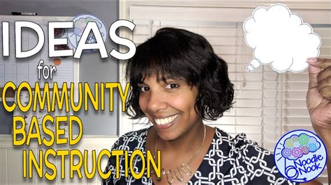 Community Based Instruction
