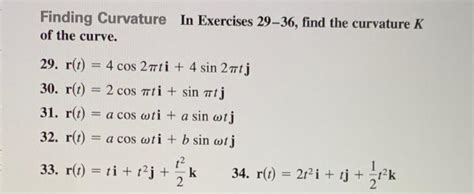 solved finding curvature in exercises 29 36 find the