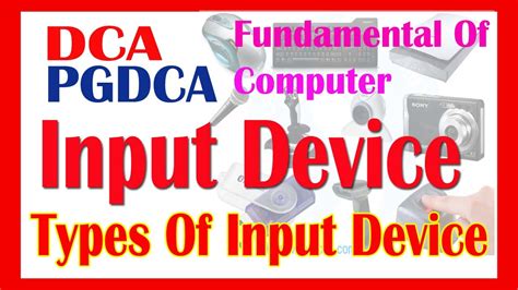 01 Dca Pgdca I Sem Fundamental Of Computer Input Devices Keyboard Mouselight Penjoystick