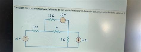 Calculate The Maximum Power Delivered To The StudyX