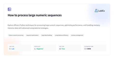 How To Process Large Numeric Sequences Labex