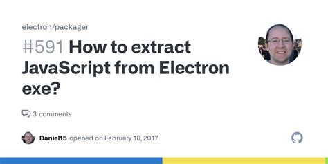 How To Extract Javascript From Electron Exe · Issue 591 · Electron