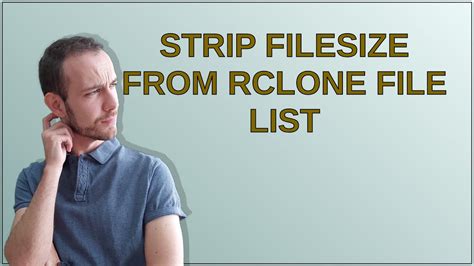 Unix Strip Filesize From Rclone File List Youtube