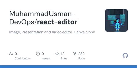 GitHub MuhammadUsman DevOps React Editor Image Presentation And Video Editor Canva Clone