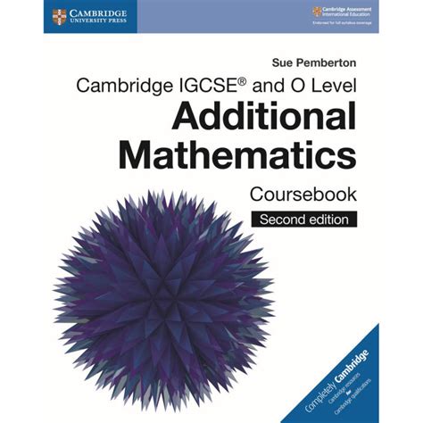 Cambridge Igcse™ And O Level Additional Mathematics Coursebook 2nd Edition Cambridge