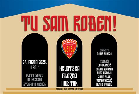 Koncert Posvećen Mostaru Hrvatska Glazba Mostar Priređuje Glazbenu Večer Pogledba