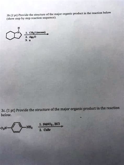 SOLVED: ' Provide the structure of the major organic product in the reaction below (show step by ...