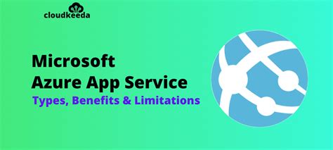 Azure App Service Types Benefits And Overview