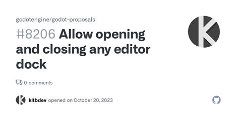 Allow Opening And Closing Any Editor Dock · Issue 8206 · Godotengine
