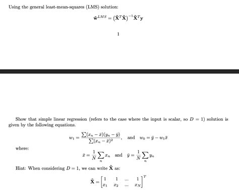 Solved Using The General Least Mean Squares Lms Solution