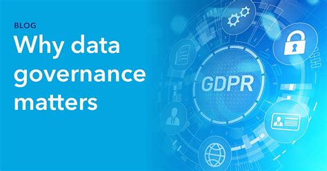 why data governance matters saksham medium