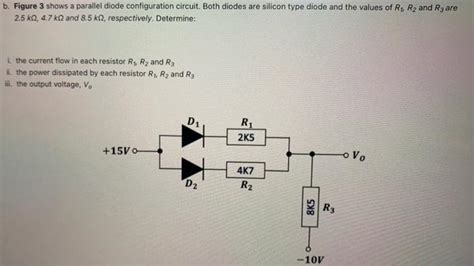 Solved B Figure 3 Shows A Parallel Diode Configuration