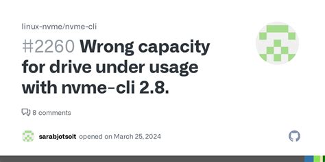 Wrong Capacity For Drive Under Usage With Nvme Cli 28 · Issue 2260 · Linux Nvmenvme Cli · Github