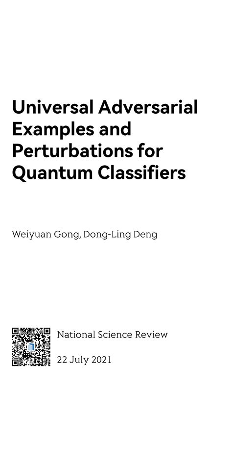 Hot Paper Universal Adversarial Examples And Perturbations For Quantum Classifiers