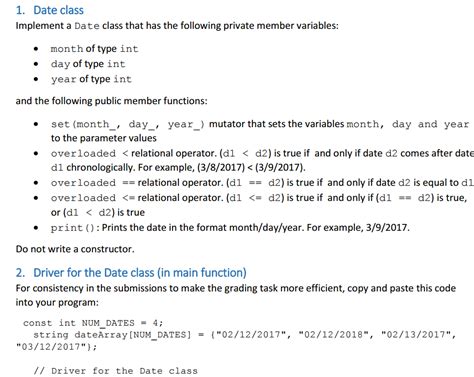 1 Date Class Implement A Date Class That Has The