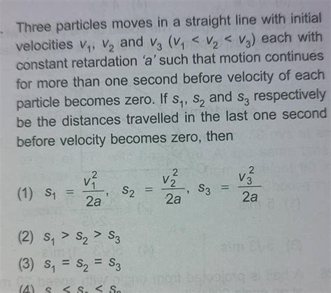 Three Particles Moves In A Straight Line With Initial Velocities V 1 V