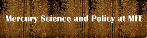 Mit Mercury Group Presents Poster At Inc5 Mercury Science And Policy At Mit
