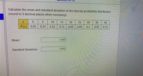 Solved Calculate The Mean And Standard Deviation Of The Chegg