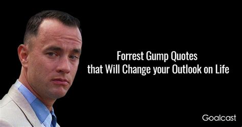 Forrest Gump Quotes That Will Change Your Outlook On Life
