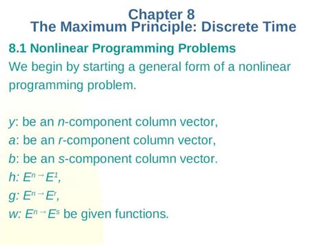 Ppt Chapter 8 The Maximum Principle Discrete Time 81 Nonlinear