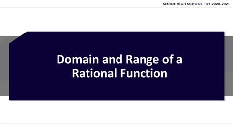 SOLUTION Domain And Range Of A Rational Function Studypool