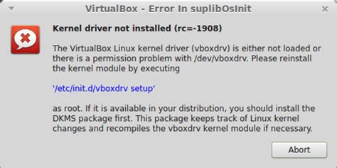 Virtualbox Kernel driver not installed rc 1908 hatası get GNU