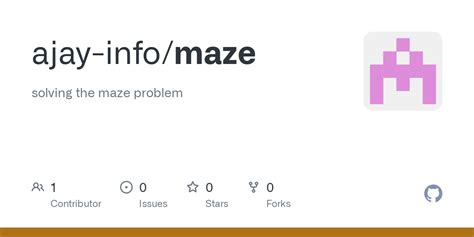 Github Ajay Infomaze Solving The Maze Problem