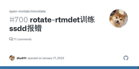 rotate rtmdet训练ssdd报错 · issue 700 · open mmlab mmrotate · github