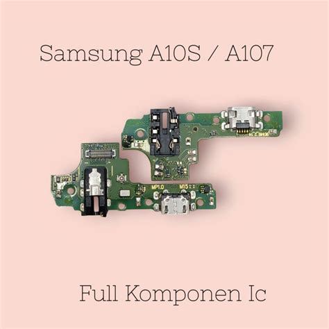 Konektor Charger Samsung A S A F Original Full Komponen Ic Board Charger Papan Cas Mic Hf
