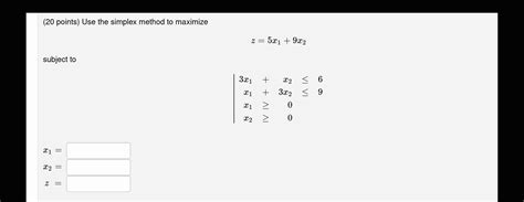 Solved Points Use The Simplex Method To Chegg
