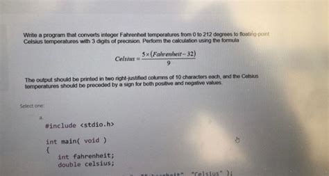 Solved Write A Program That Converts Integer Fahrenheit