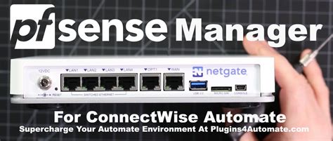 Netgate Pfsense Manager For Connectwise