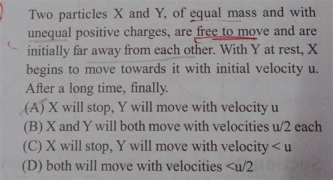 Answered Two Particles X And Y Of Equal Mass And With Unequal Kunduz