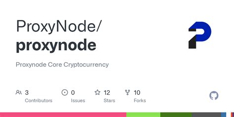 GitHub ProxyNode Proxynode Proxynode Core Cryptocurrency