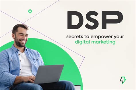 DSP Demand Side Platform Unraveling Its Secrets To Empower Digital Marketing
