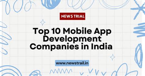 Top 10 Mobile App Development Companies In India