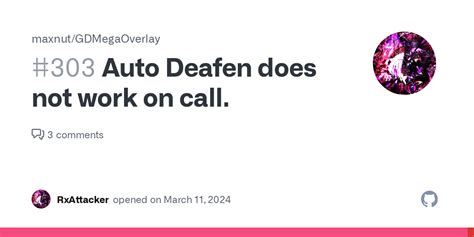 Auto Deafen Does Not Work On Call Issue Maxnut GDMegaOverlay GitHub