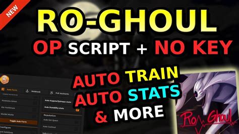 NEW RO GHOUL OP SCRIPT Auto Farm Auto Train Auto Stats MORE PASTEBIN YouTube