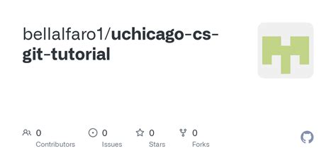 GitHub Bellalfaro1 Uchicago Cs Git Tutorial
