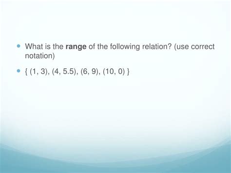 PPT What Is The Domain Of The Following Relation Use Correct Notation PowerPoint