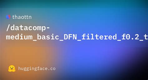 thaottn datacomp medium basic dfn filtered f0 2 translated captions and