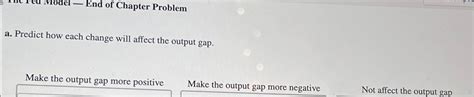 Solved End Of Chapter Problema Predict How Each Change Chegg
