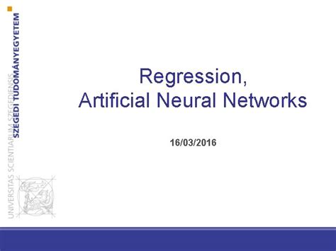 regression artificial neural networks 16032016 regression regression