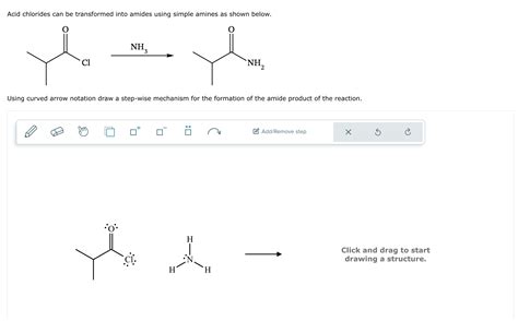 Solved Acid chlorides can be transformed into amides using | Chegg.com