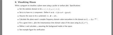 6 Visualizing Waves Write A Program To Visualize A